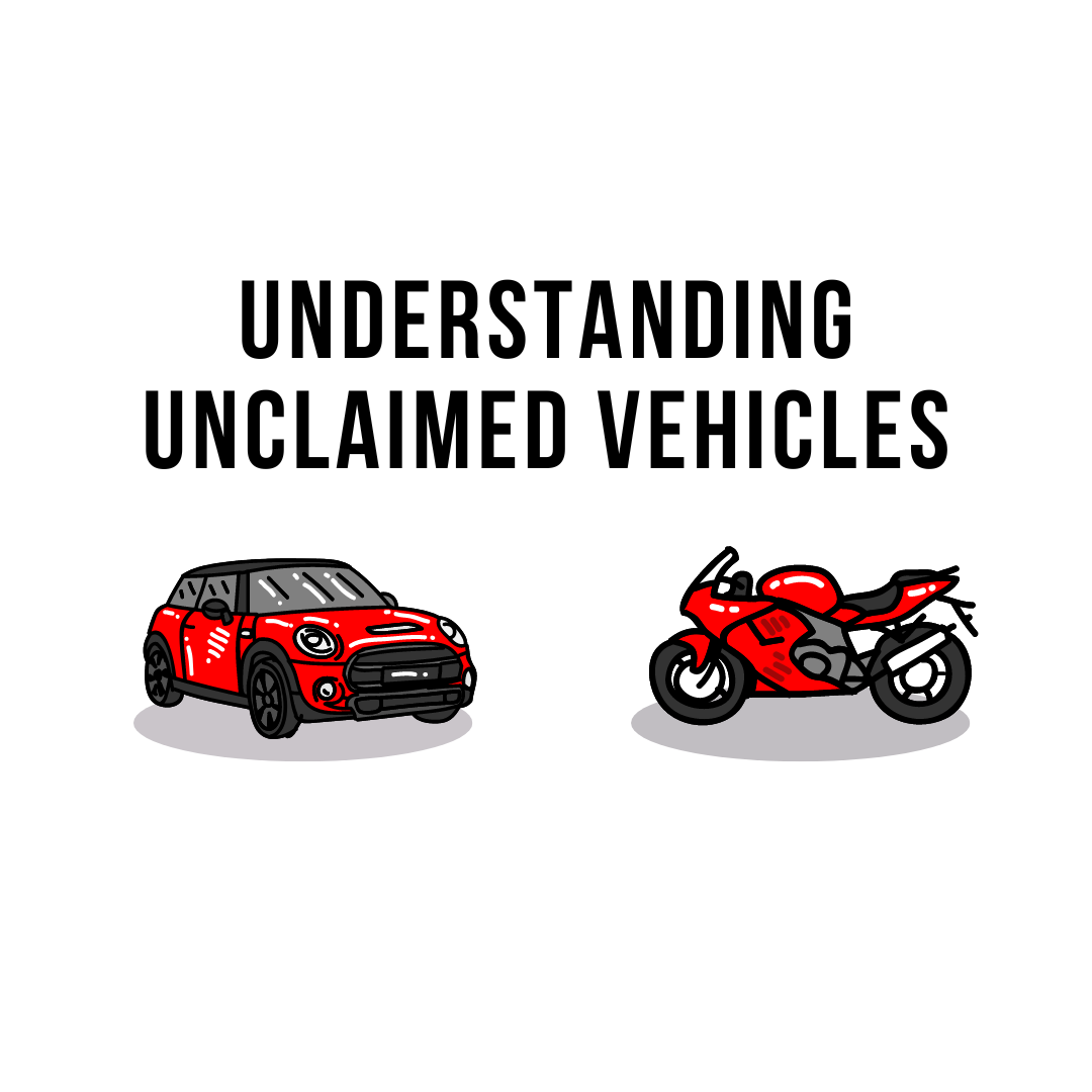 Understanding Unclaimed Vehicles: Why It's Important to Report Them.
